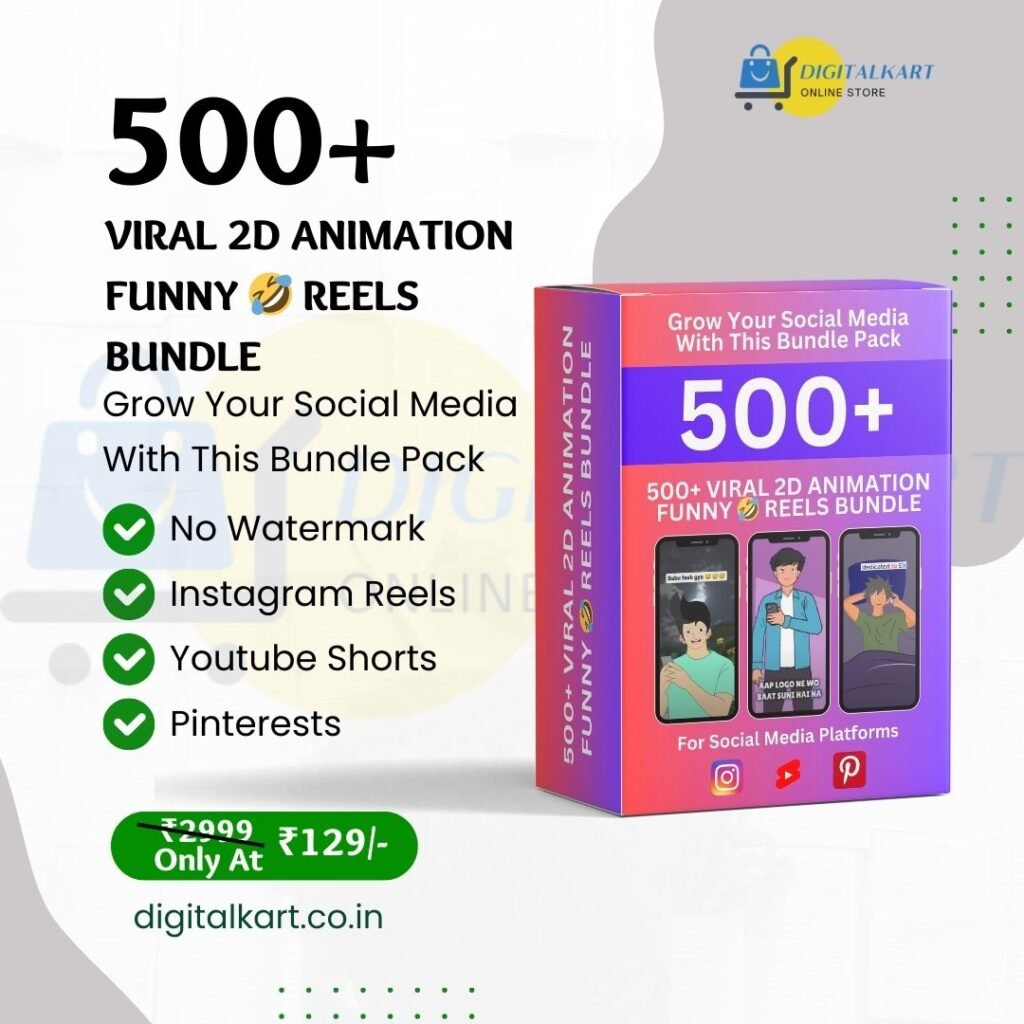 500+ Viral 2D Animation Funny Reels Bundle - Digitalkart.Co.In